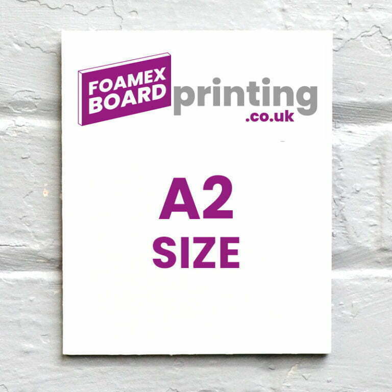 A2 Foamex Board Printing | Fast & Free UK Delivery